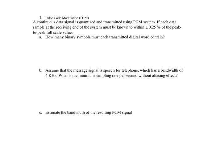 Solved 3. Pulse Code Modulation (PCM) A continuous data | Chegg.com