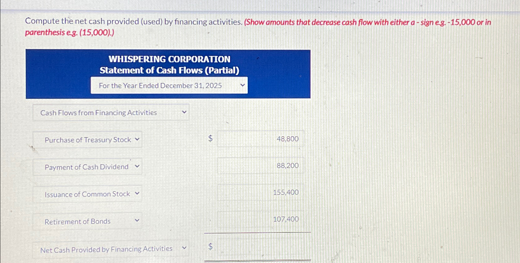 Solved Whispering corporation engage in the following cash | Chegg.com