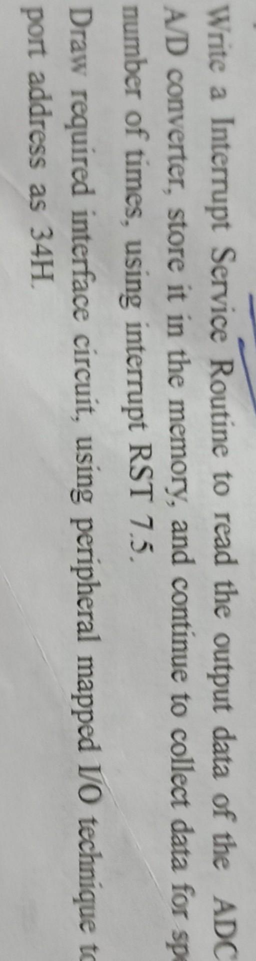 Write a Interrupt Service Routine to read the output | Chegg.com