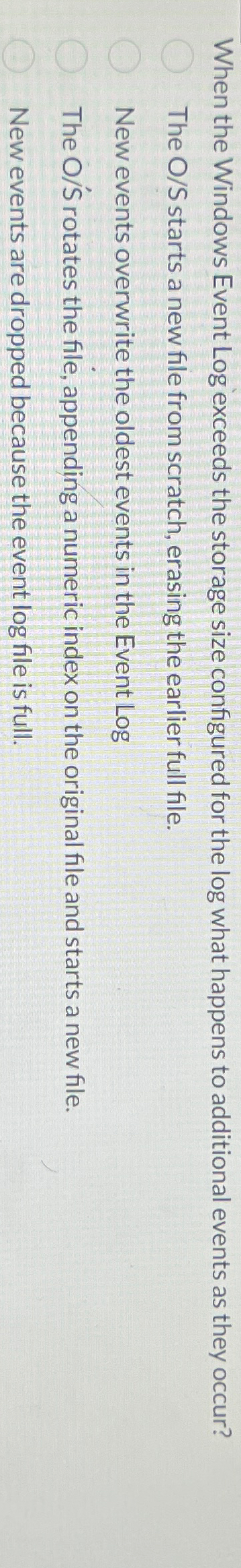 Solved When the Windows Event Log exceeds the storage size | Chegg.com