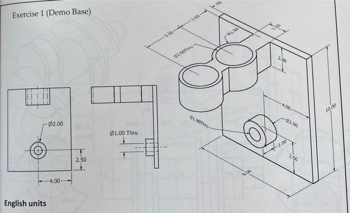 Solved Exercise 1 (Demo Base) English units | Chegg.com