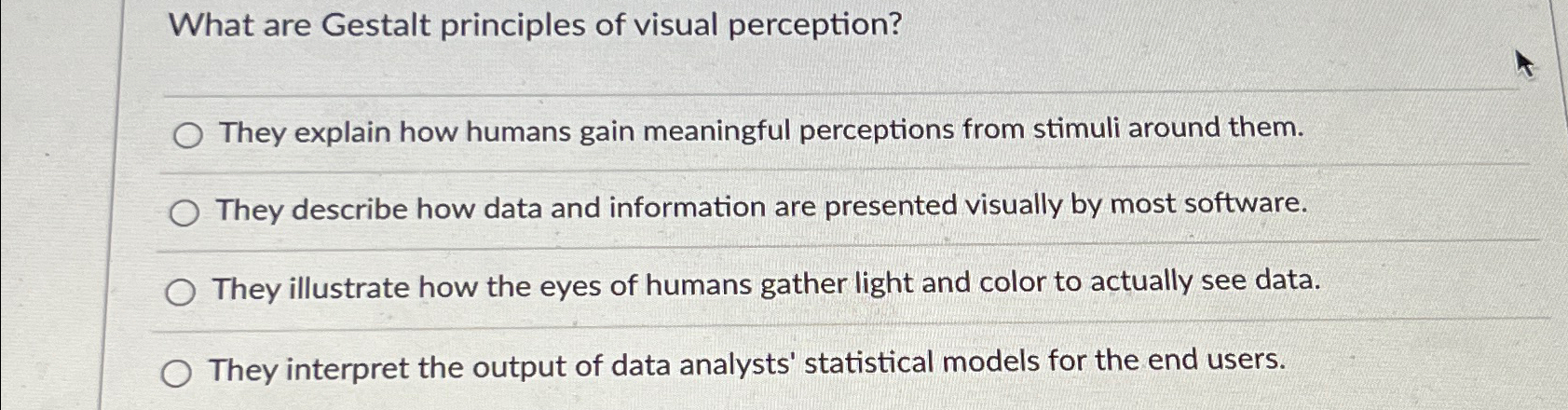 Solved What are Gestalt principles of visual perception?They | Chegg.com