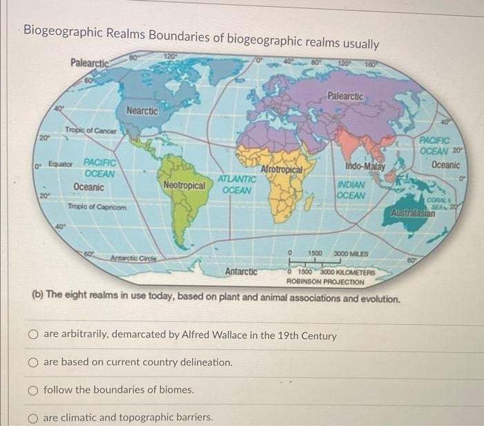 Solved Biogeographic Realms Boundaries of biogeographic | Chegg.com