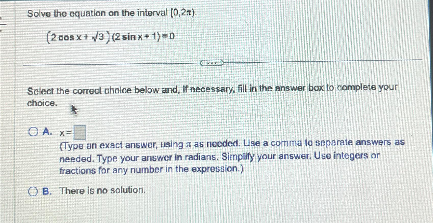 Solved Solve the equation on the interval [0,2\\\\pi | Chegg.com