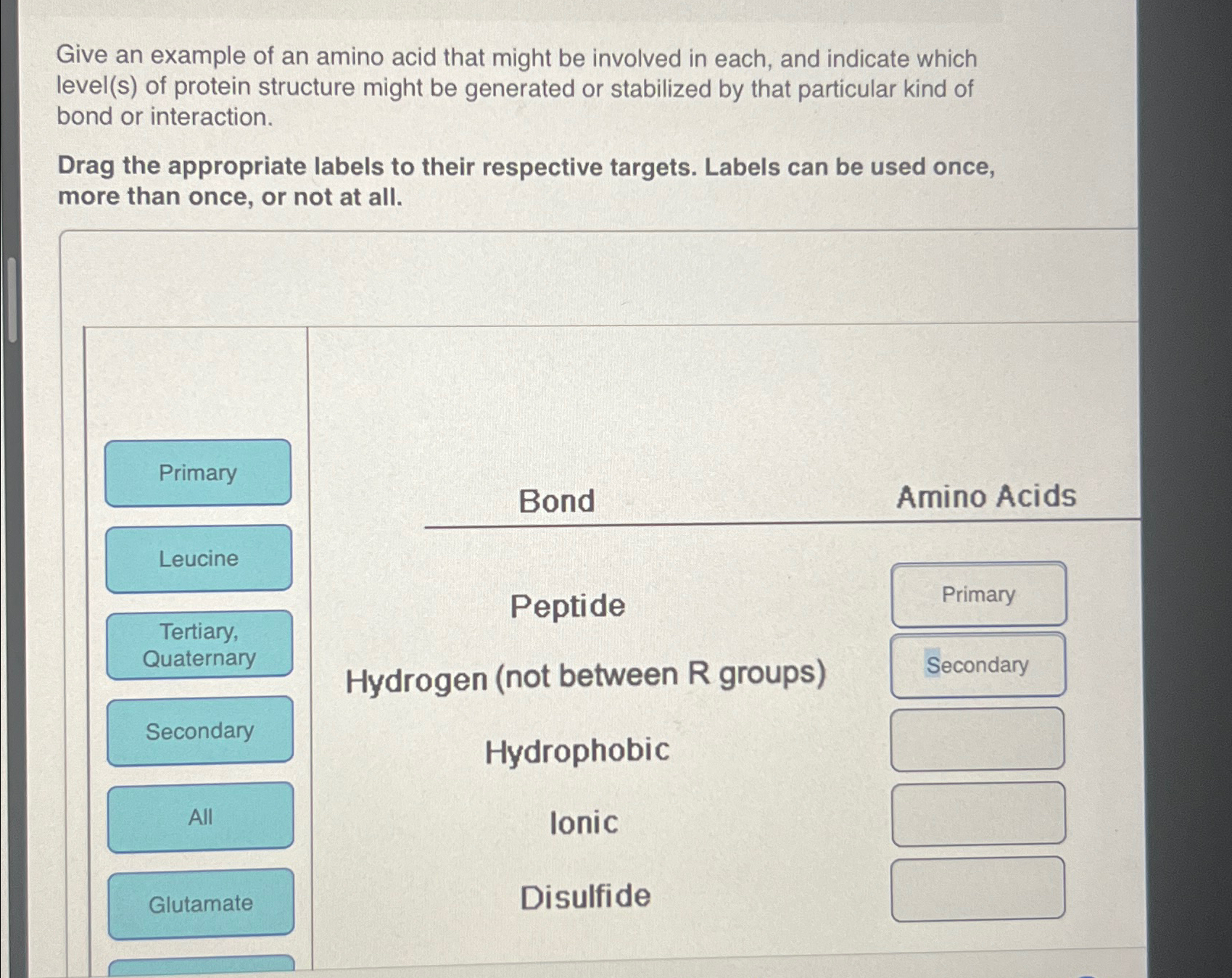 Solved Give an example of an amino acid that might be | Chegg.com