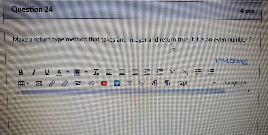Solved Question 24 4 pts Make a return type method that | Chegg.com