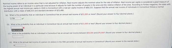 Solved Nominal income refers to an inceme value that la not | Chegg.com