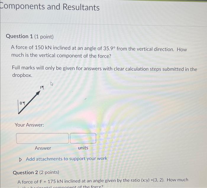 Solved Components and Resultants Question 1 (1 point) A | Chegg.com