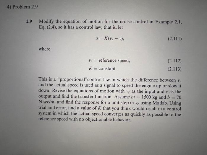 Modify the equation of motion for the cruise control | Chegg.com