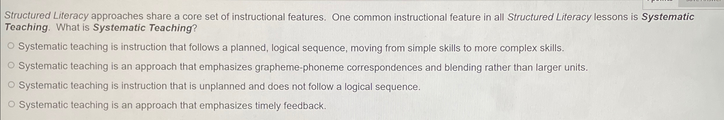 Solved Structured Literacy approaches share a core set of | Chegg.com