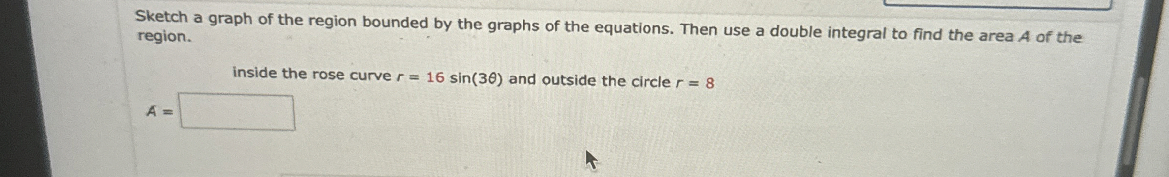 Solved Sketch A Graph Of The Region Bounded By The Graphs Of