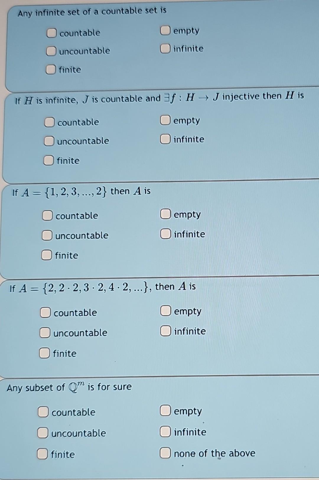 Solved Any infinite set of a countable set is countable | Chegg.com