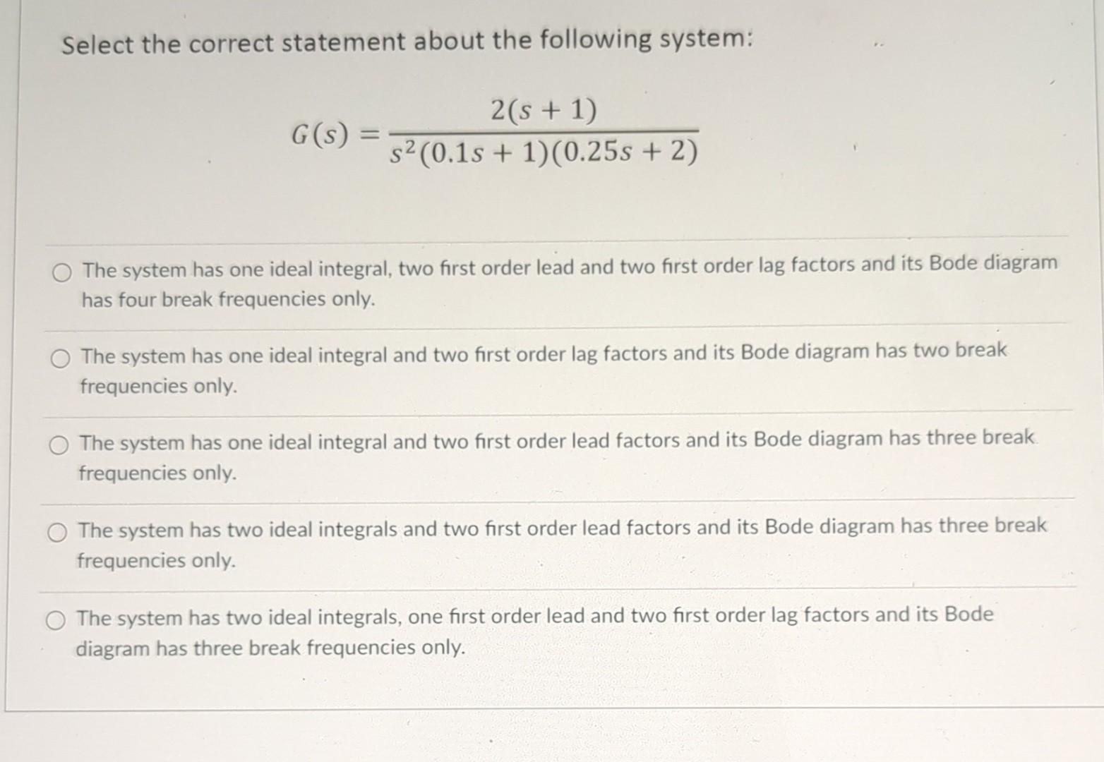 Solved Consider the following unity feedback control | Chegg.com