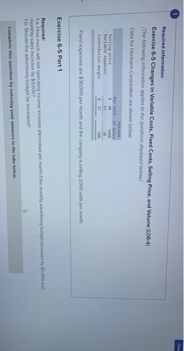 Solved Required information Exercise 6-5 Changes in Variable | Chegg.com