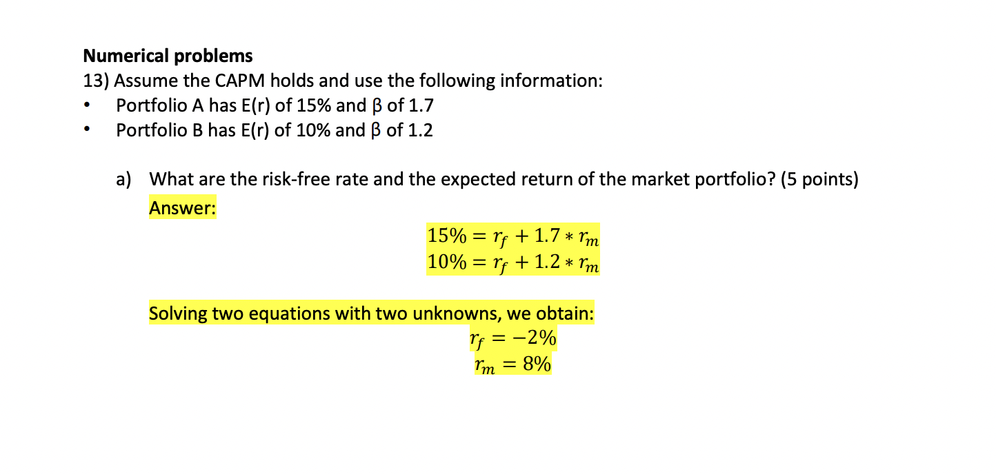 Solved Numerical problemsAssume the CAPM holds and use the | Chegg.com