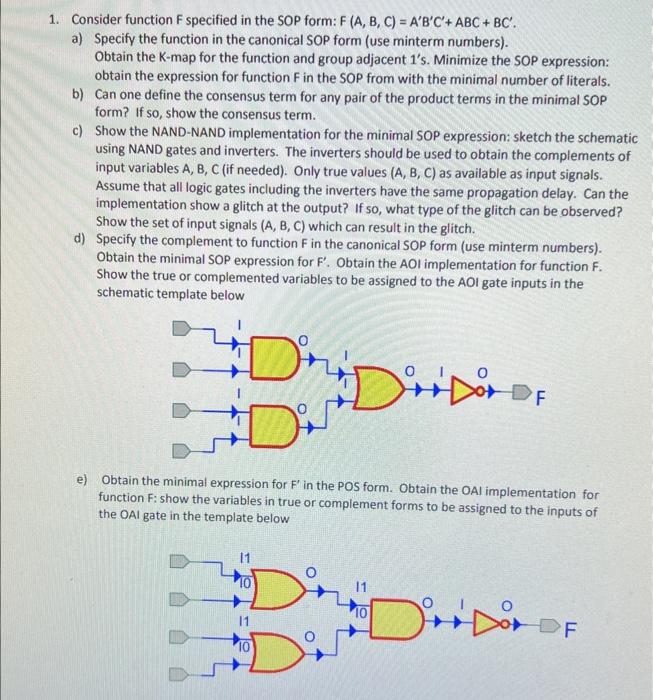 Solved 1. Consider function F specified in the SOP form: | Chegg.com