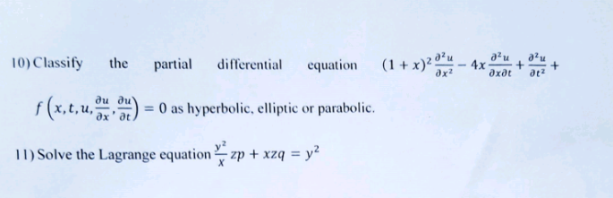 Solved 10) Classify the partial differential equation | Chegg.com