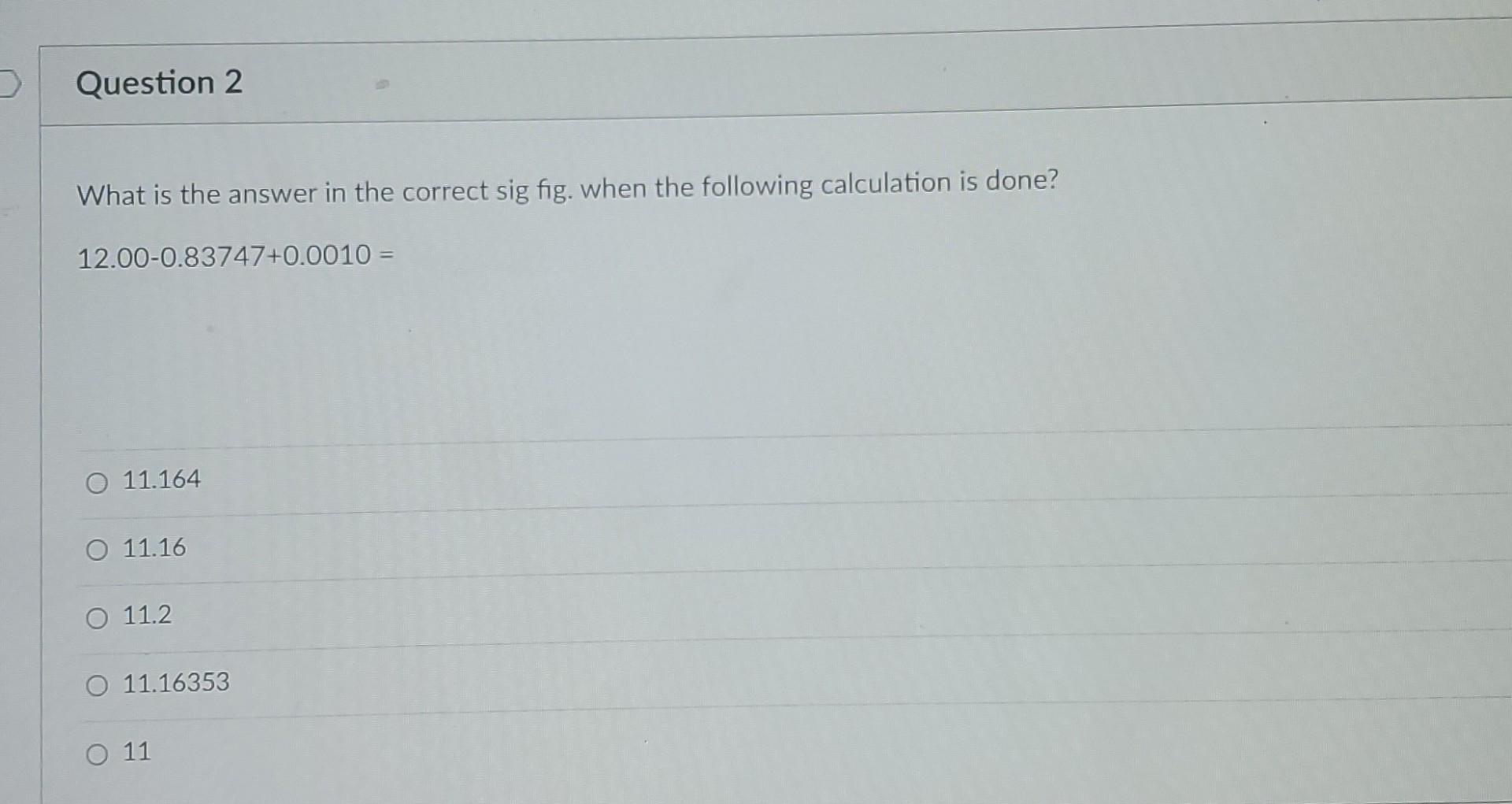 Solved What is the answer in the correct sig fig. when the | Chegg.com