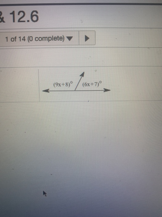 Solved & 12.6 1 of 14 (0 complete) (9x+8) 16 (6x+7) | Chegg.com
