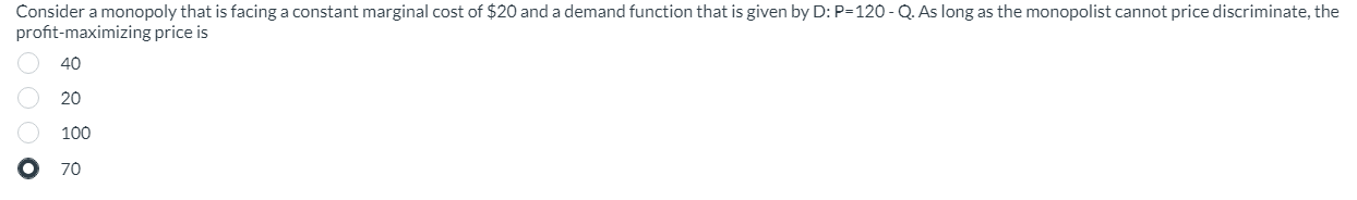 Solved Consider a monopoly that is facing a constant | Chegg.com