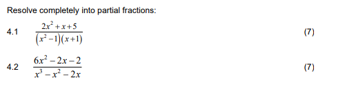 Solved Resolve completely into partial fractions: | Chegg.com
