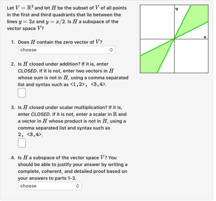 Solved Let V=R2 and let H be the subset of V of all points | Chegg.com