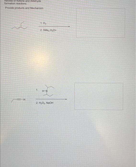 Solved Review of Ketone and Aldehyde formation reactions | Chegg.com
