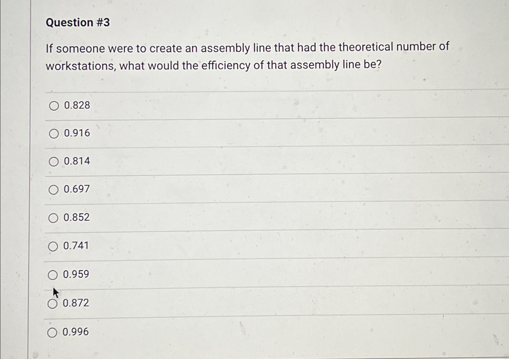 Solved Question #3If someone were to create an assembly line | Chegg.com
