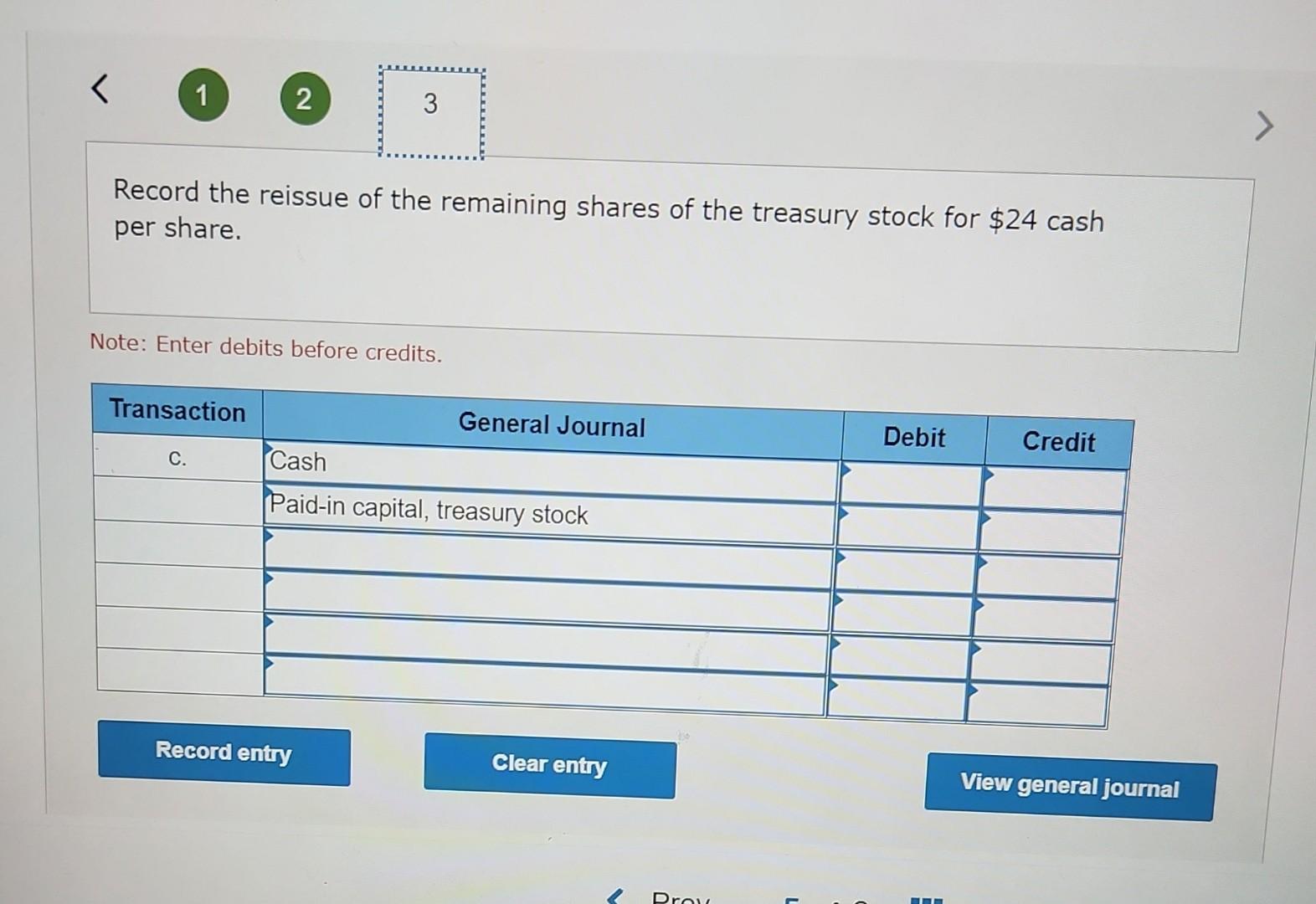 T 1 2 3 Record the reissue of the remaining shares of | Chegg.com
