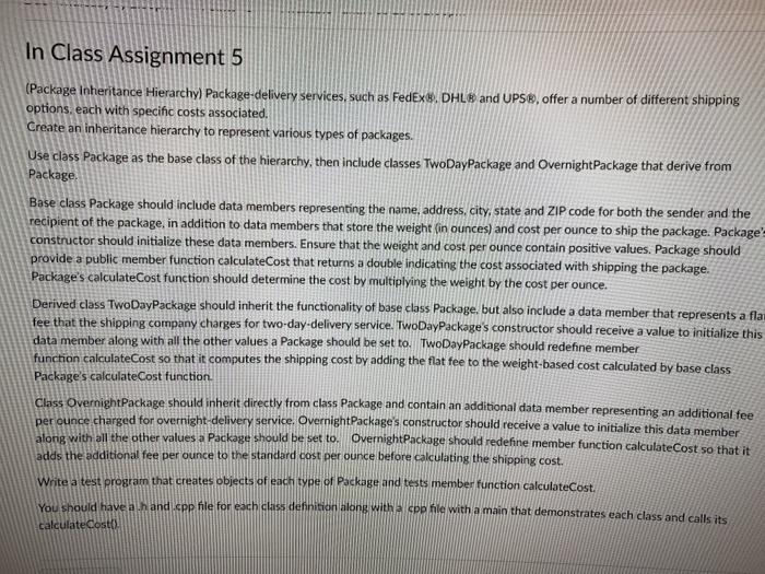 Solved In Class Assignment 5 see (Package Inheritance | Chegg.com