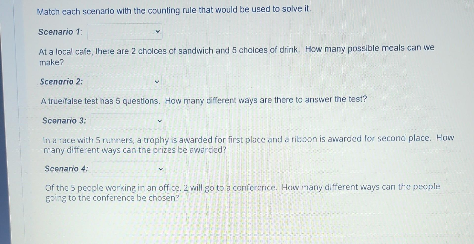 Solved Match each scenario with the counting rule that would | Chegg.com