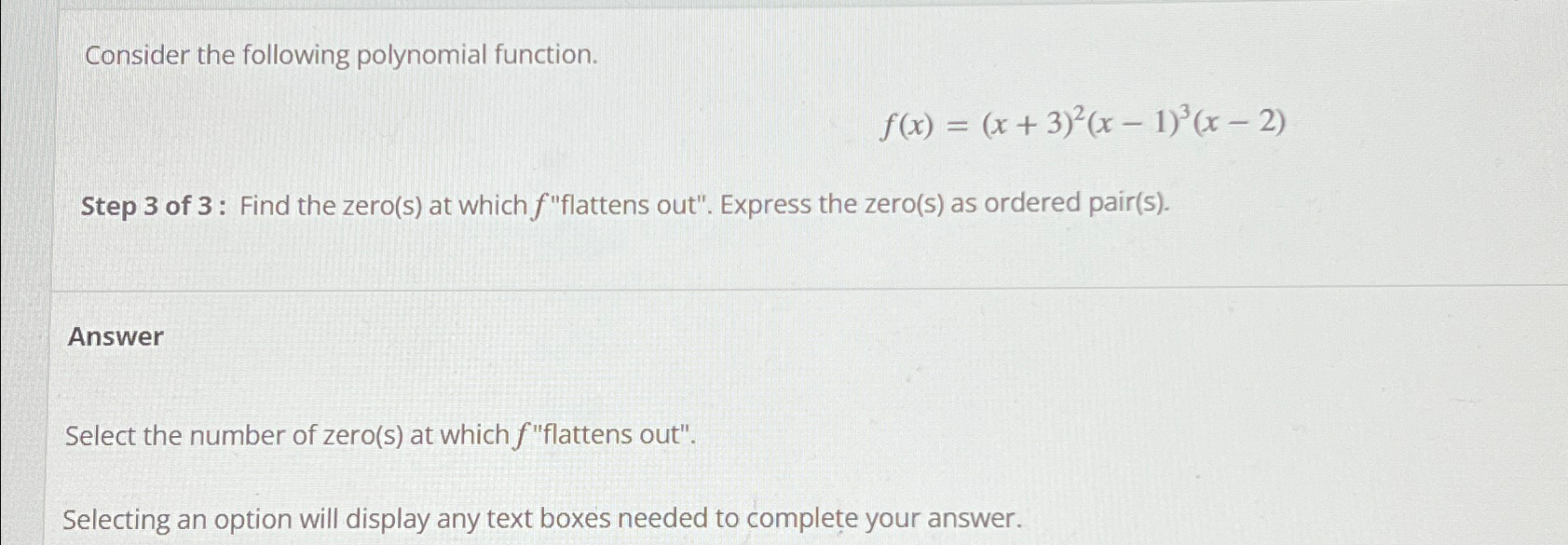 Solved Consider The Following Polynomial