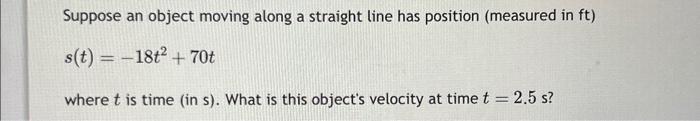 Solved Suppose an object moving along a straight line has | Chegg.com