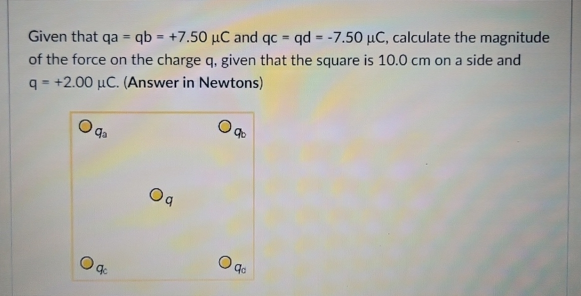 Solved Given that qa=qb=+7.50μC ﻿and qc=qd=-7.50μC, | Chegg.com