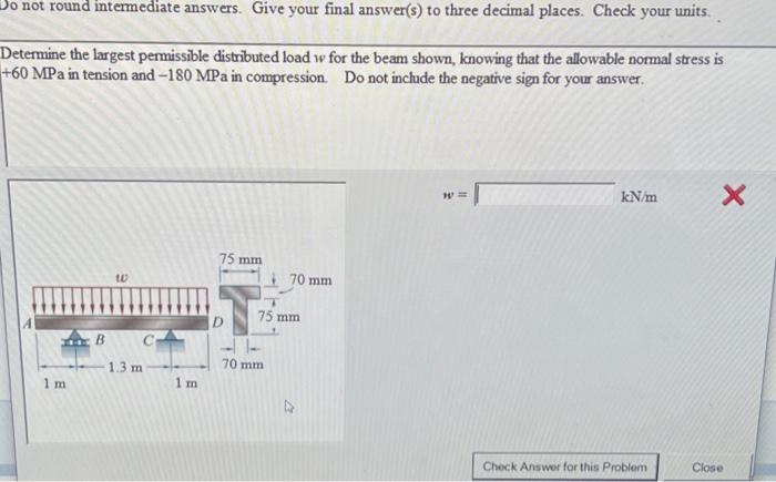 Solved Determine the largest permissible distributed load w | Chegg.com