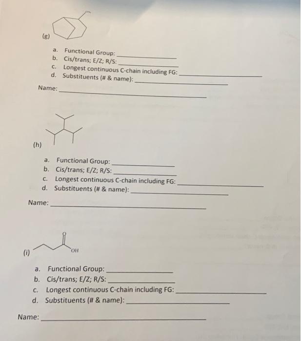 Solved a. Functional Group: b. Cis/trans; E/Z;R/S: c. | Chegg.com