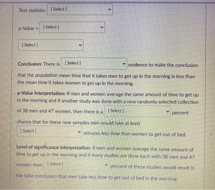 Solved Do men take less time than women to get out of bed in | Chegg.com
