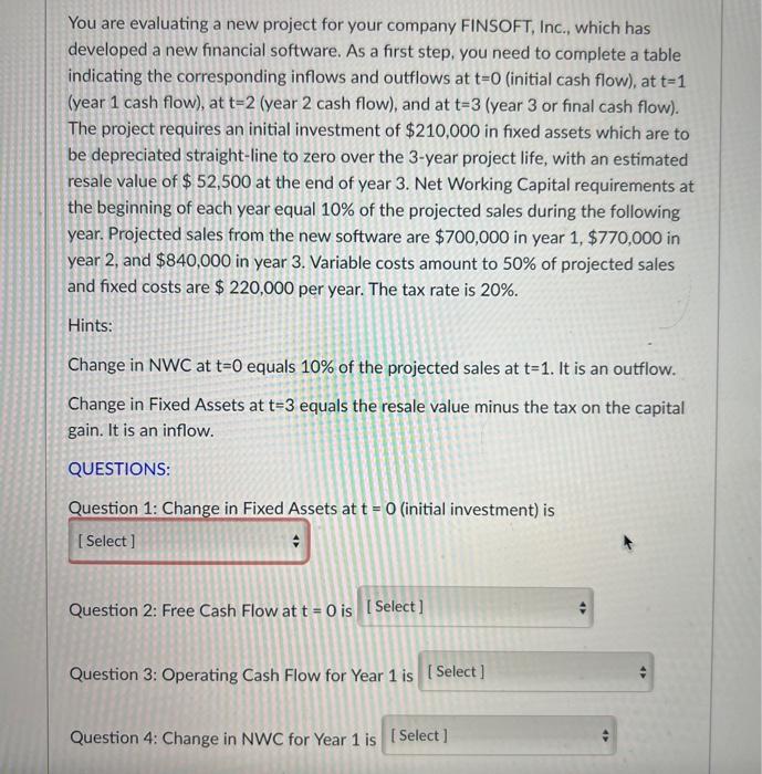 Solved You are evaluating a new project for your company | Chegg.com