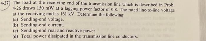 Solved 4-27, The load at the receiving end of the | Chegg.com