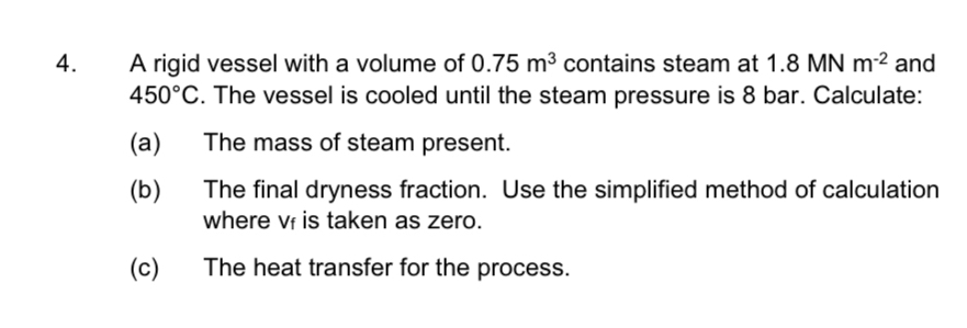 A rigid vessel with a volume of 0.75m3 ﻿contains | Chegg.com