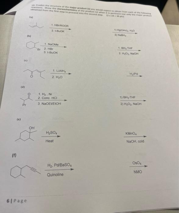 Solved (a) 2H2O2,NaOH1.BH2THF= (c) (d) 1. H2,Ni 2. Conc. HCl | Chegg.com