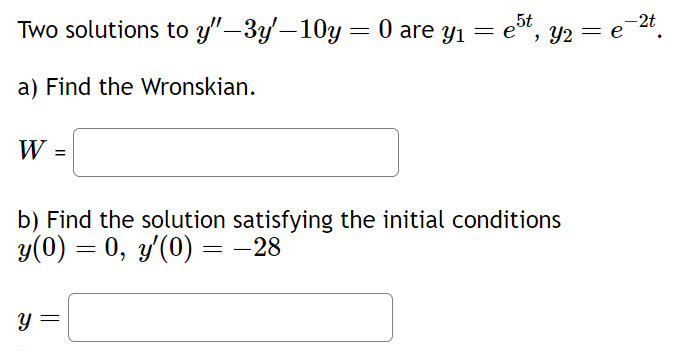 Solved b) ﻿Find the solution satisfying the initial | Chegg.com