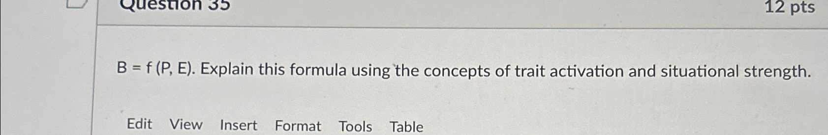 Solved B=f(P,E). ﻿Explain this formula using the concepts of | Chegg.com