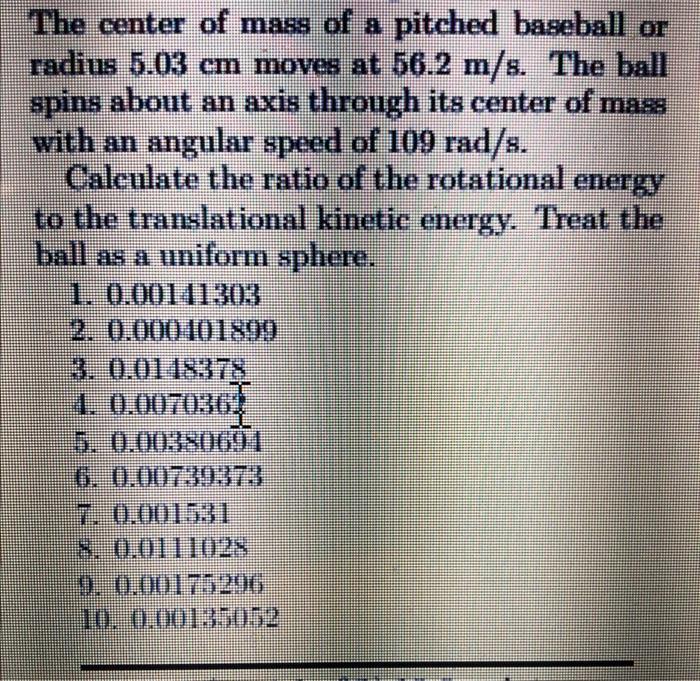 Solved The center of mass of a pitched baseball or radius | Chegg.com