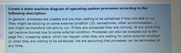 Solved Create a state machine diagram of operating system | Chegg.com