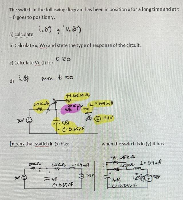Solved The switch in the following diagram has been in | Chegg.com