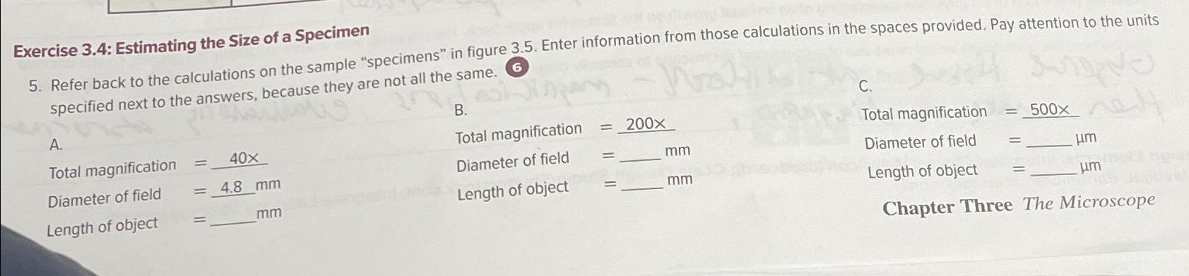 Solved Exercise 3.4: Estimating the Size of a Specimen5. | Chegg.com