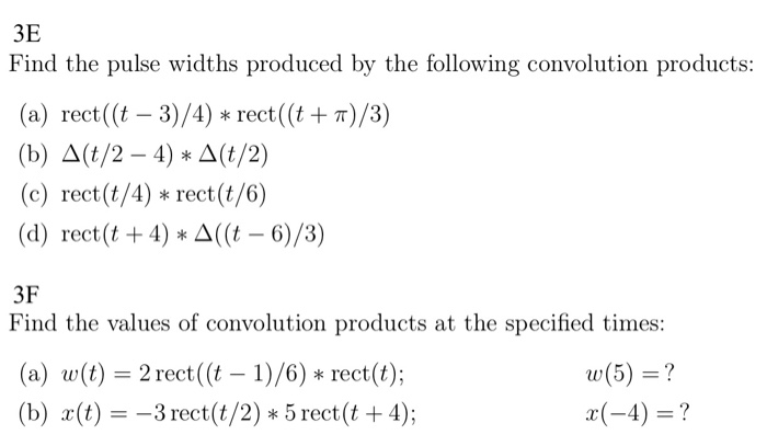 Solved ЗЕ Find the pulse widths produced by the following | Chegg.com