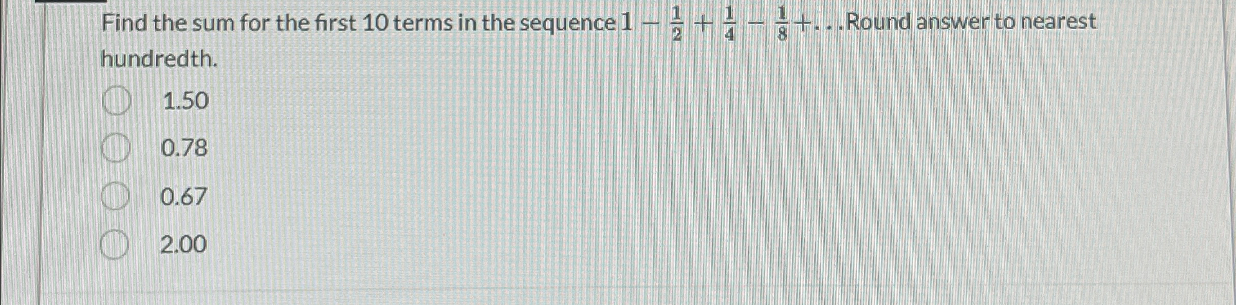 Solved Find the sum for the first 10 ﻿terms in the sequence | Chegg.com