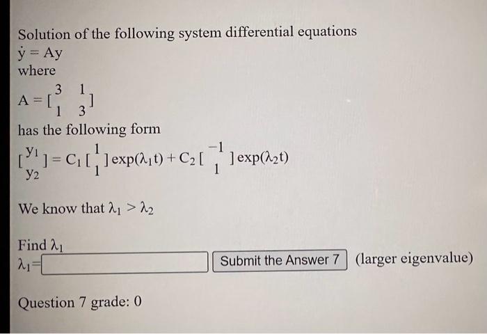 Solved Solution of the following system differential | Chegg.com